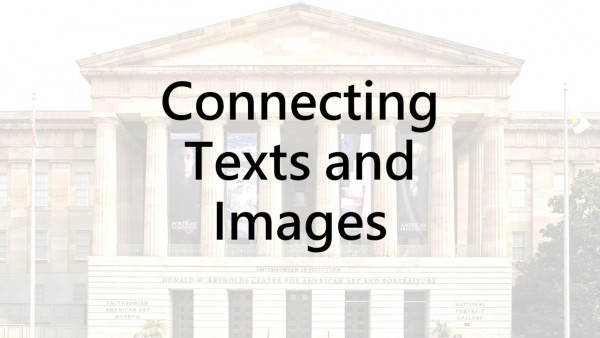 Collections :: Connecting Texts and Images | Smithsonian Learning Lab