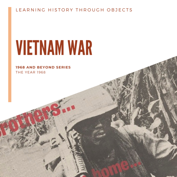 Collections :: Vietnam War | Smithsonian Learning Lab